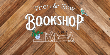 Then & Now Bookshop
